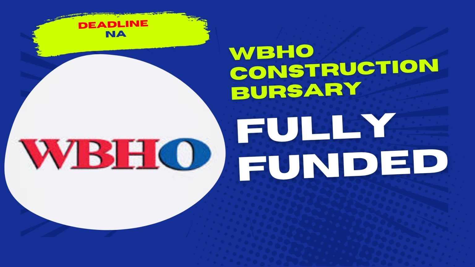 WBHO Construction Bursary | Apply Now